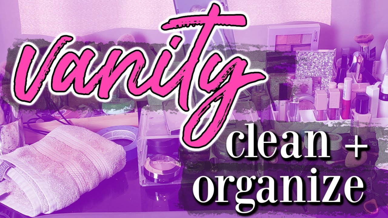 Vanity Clean Up & Organize On A Budget - YouTube