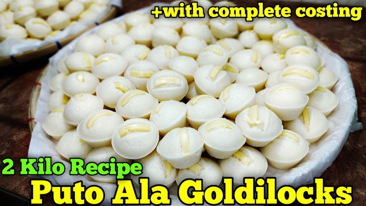 2 Kilo Recipe of PUTO ALA GOLDILOCKS_with complete costing - YouTube