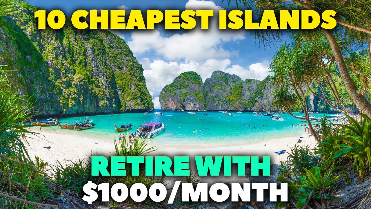 AMAZING Tropical Islands to Retire Comfortably Under $2000 / Monthly ...