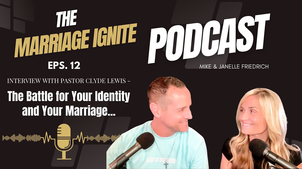 The Battle for Your Identity and Your Marriage... - YouTube
