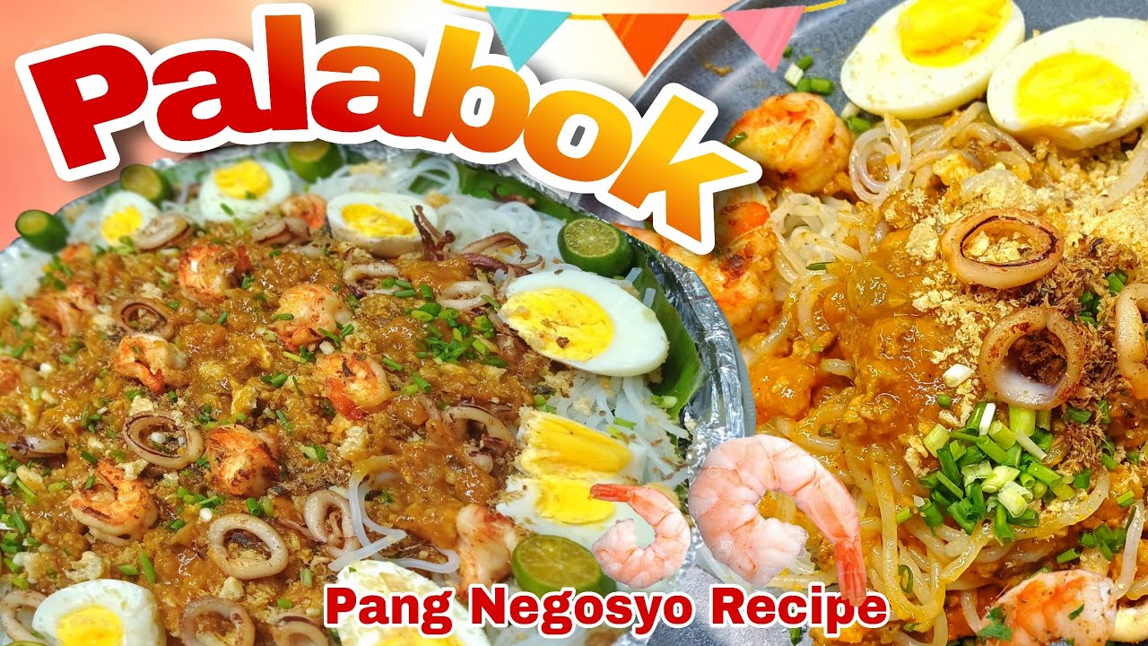 EASY PANCIT PALABOK RECIPE PANG PANG HANDA PANG NEGOSYO IDEA | TRENDING ...