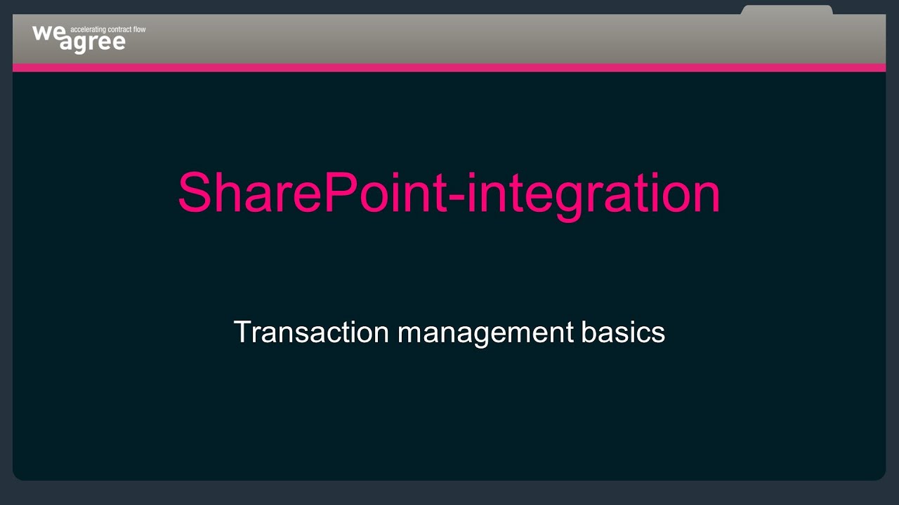 SharePoint integration within Weagree, transaction management basics - YouTube