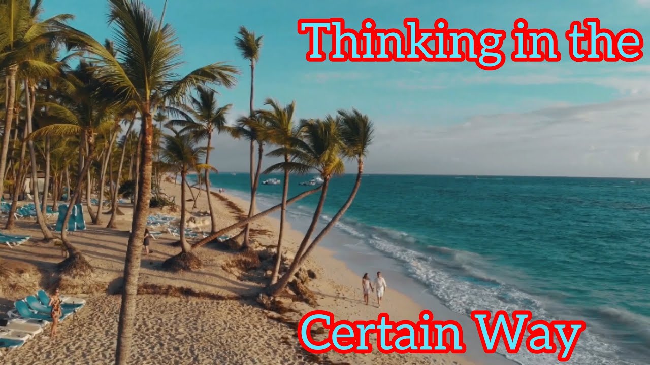 Thinking in the Certain Way \ How to think correctly \ Motivational ...