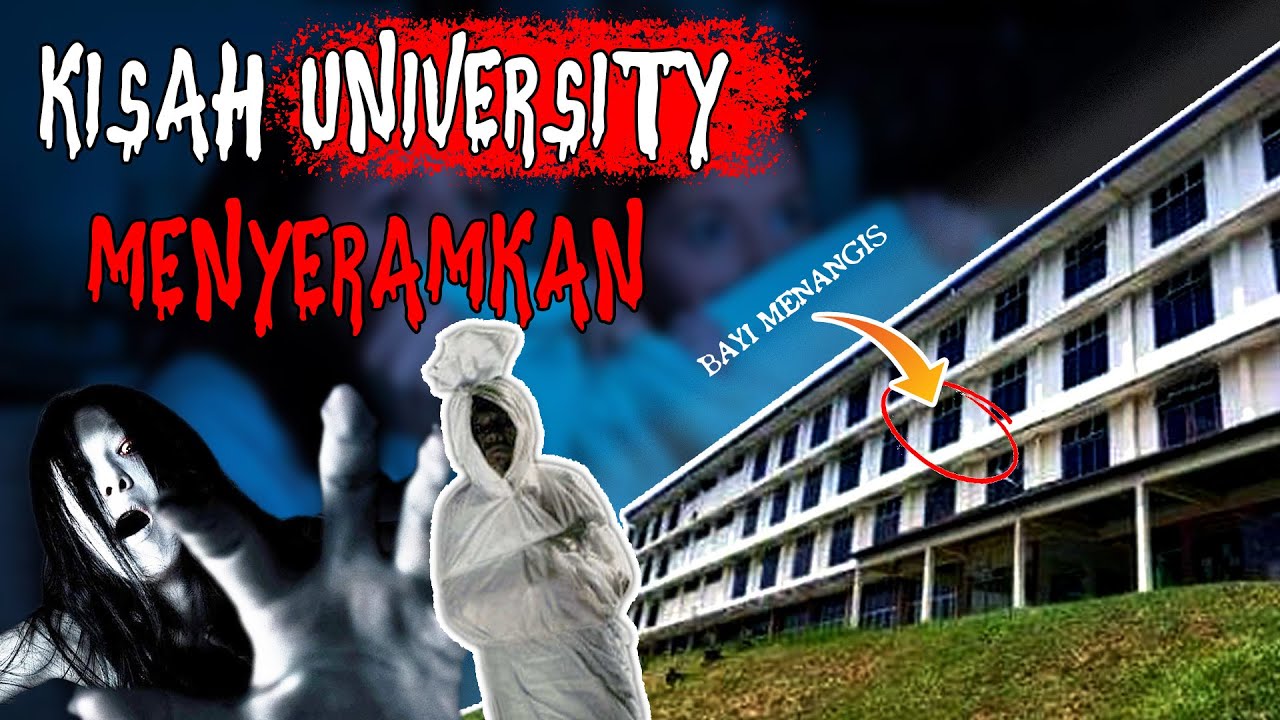 5 Kisah Seram Lagenda Urban Dari 5 university di Malaysia - YouTube