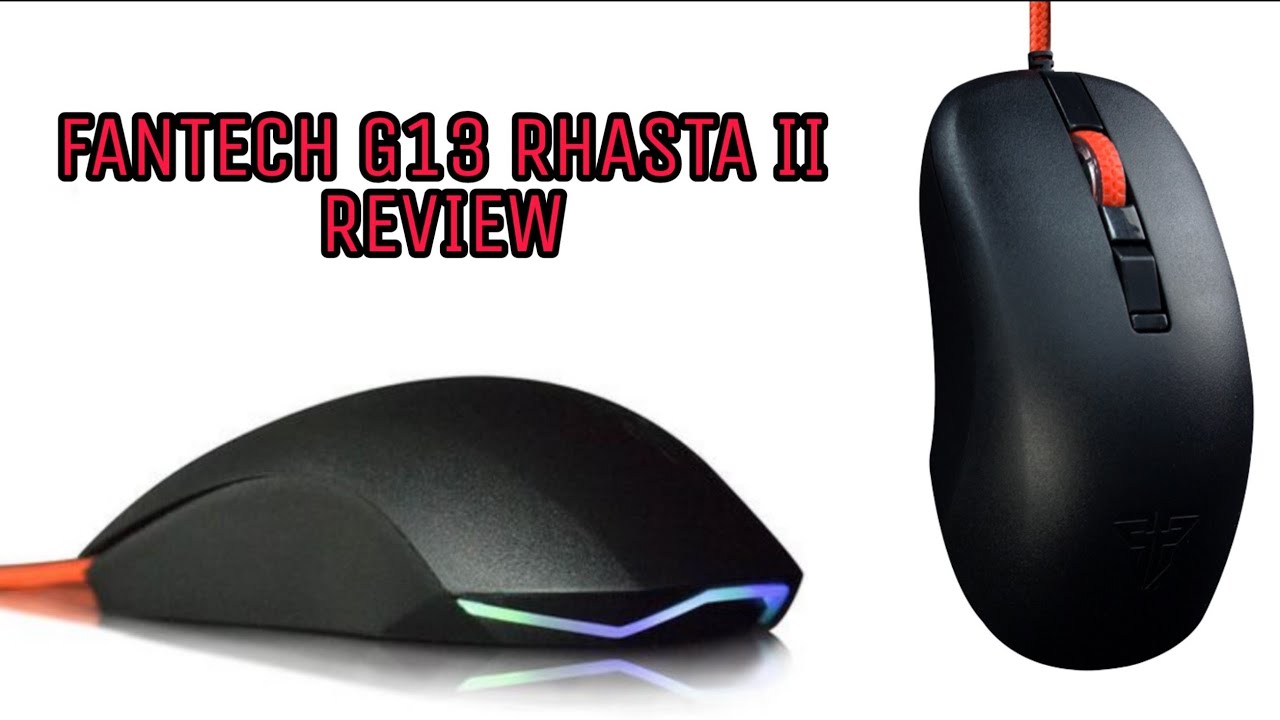 FANTECH G13 RHASTA II REVIEW | BUDGET GAMING MOUSE - YouTube