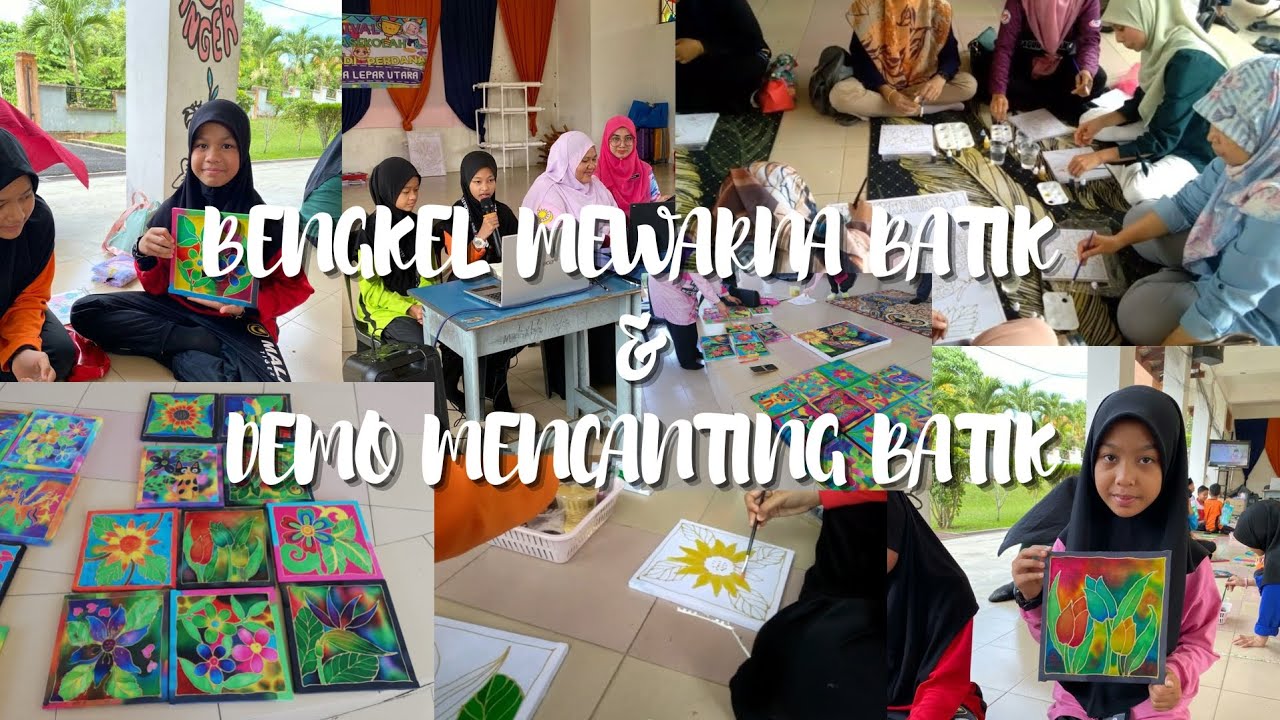 BENGKEL MEWARNA BATIK DAN DEMO MENCANTING BATIK - YouTube