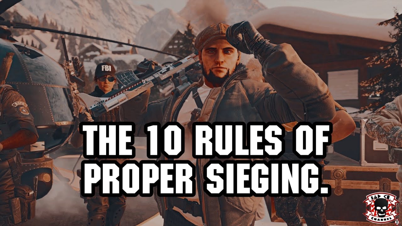 The Ten rules of happy sieging!!- Rainbow 6 seige - YouTube