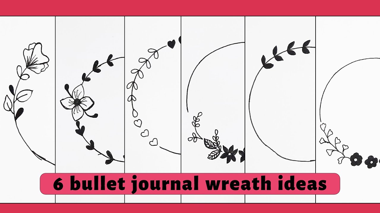 6 bullet journal wreath ideas | Paper notes ideas - YouTube