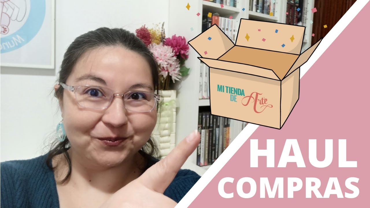 HAUL de compras MI TIENDA DE ARTE | Marzo - YouTube