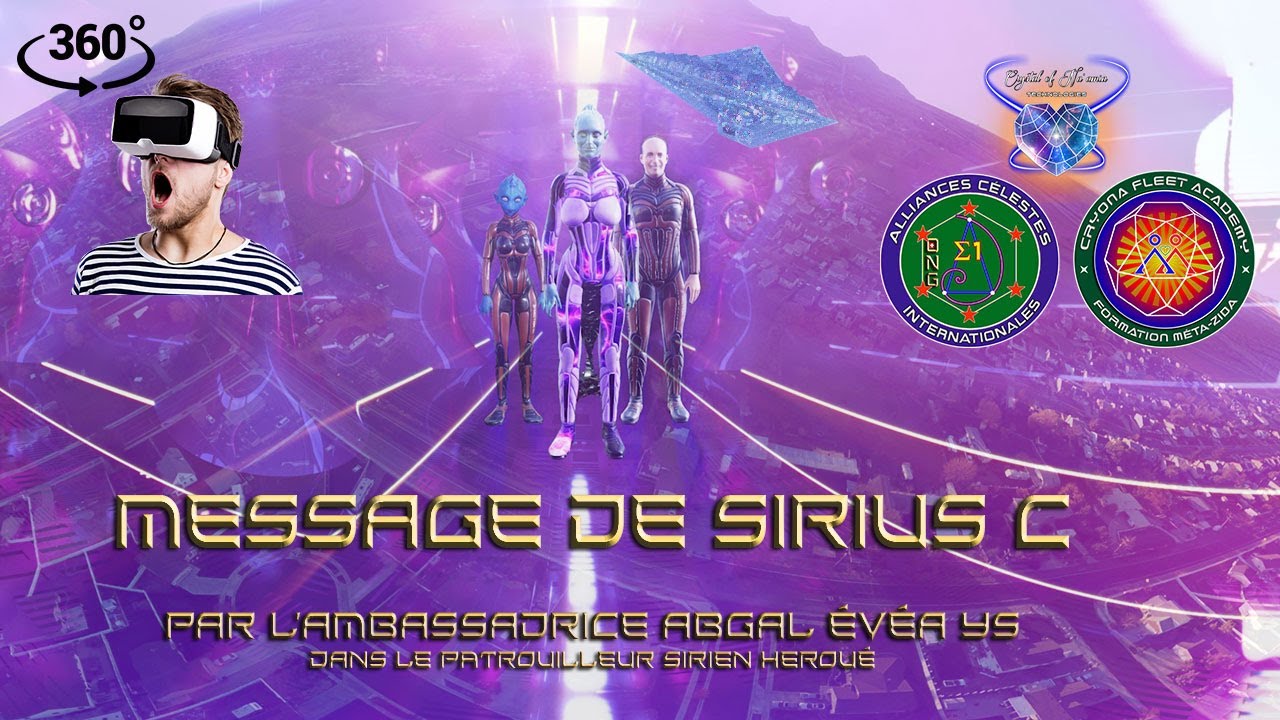 MESSAGE DE SIRIUS C - AMBASSADRICE STELLAIRE ÉVÉA-YS DANS LE ...