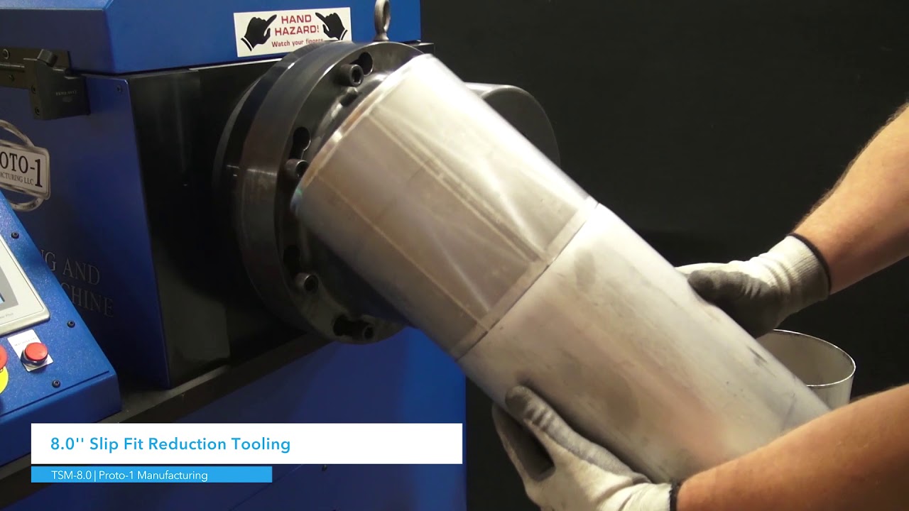 8 Inch Slip Fit Tooling | TSM-8.0 Tube End Forming Machine - YouTube