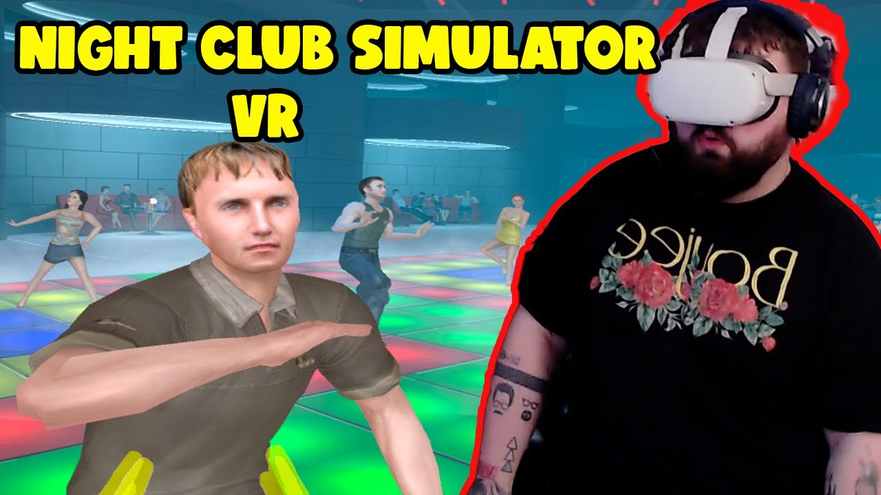 I Went To A Virtual Reality Nightlclub…| NIGHTCLUB SIMULATOR - YouTube