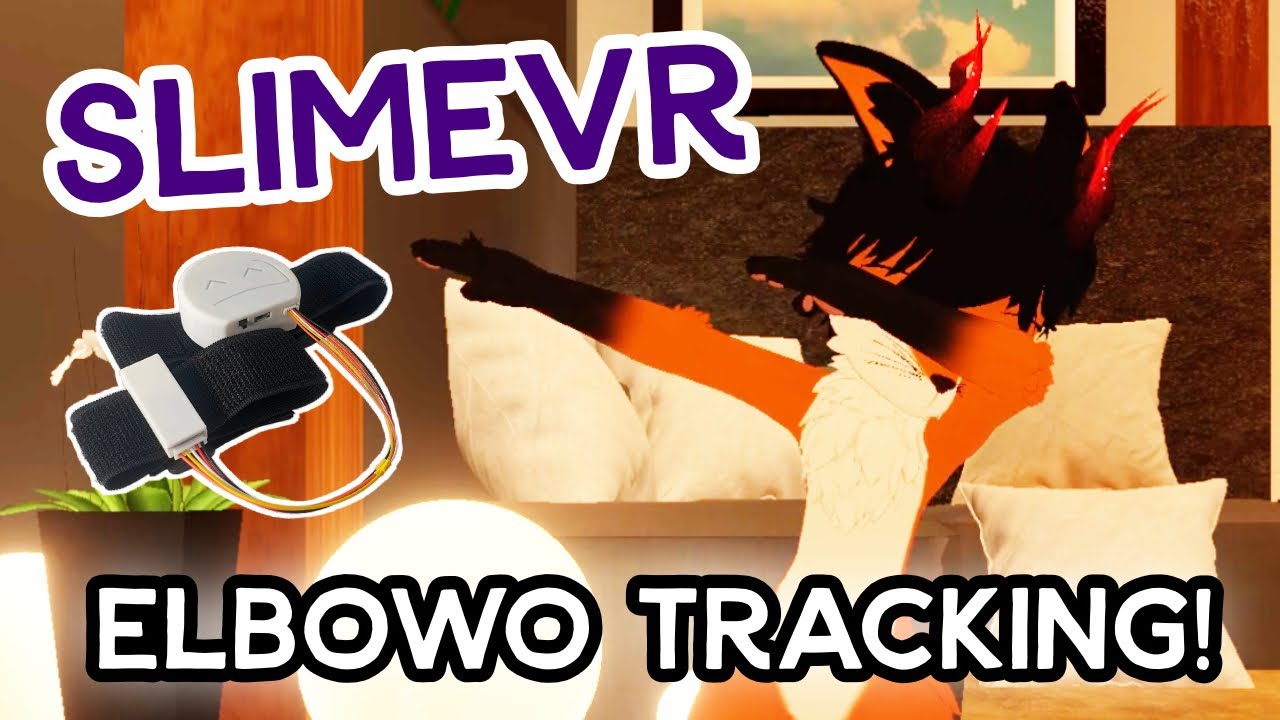 SlimeVR Elbow Tracking Demonstration - YouTube