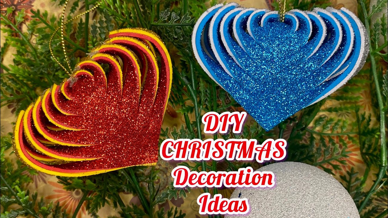 GLITTER FOAM SHEET CHRISTMAS ORNAMENTS |DIY CHRISTMAS DECORATION IDEAS ...