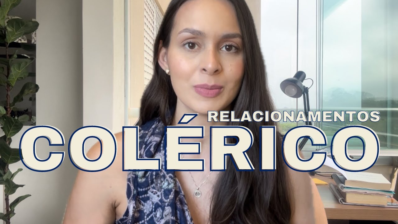 Como se relacionar com um COLÉRICO - YouTube