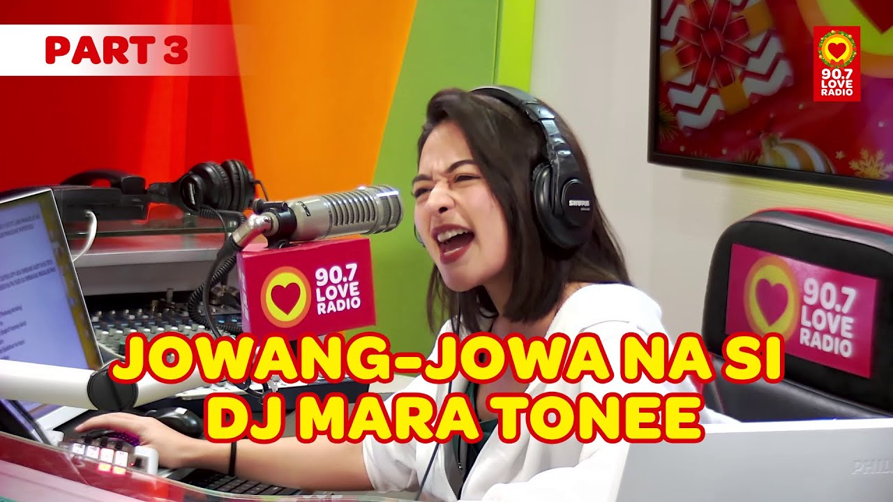 LORD! BIGYAN MO NA SI DJ MARA TONEE NG JOWA - Love Trip (December 16 ...