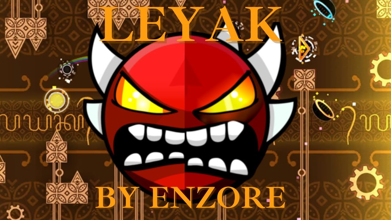 Leyak - Geometry Dash - Insane/Extreme Demon - 100% - YouTube