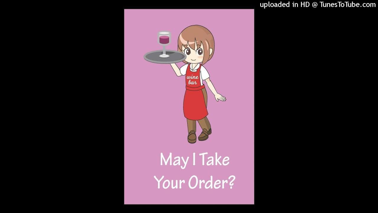 may-i-take-your-order-youtube