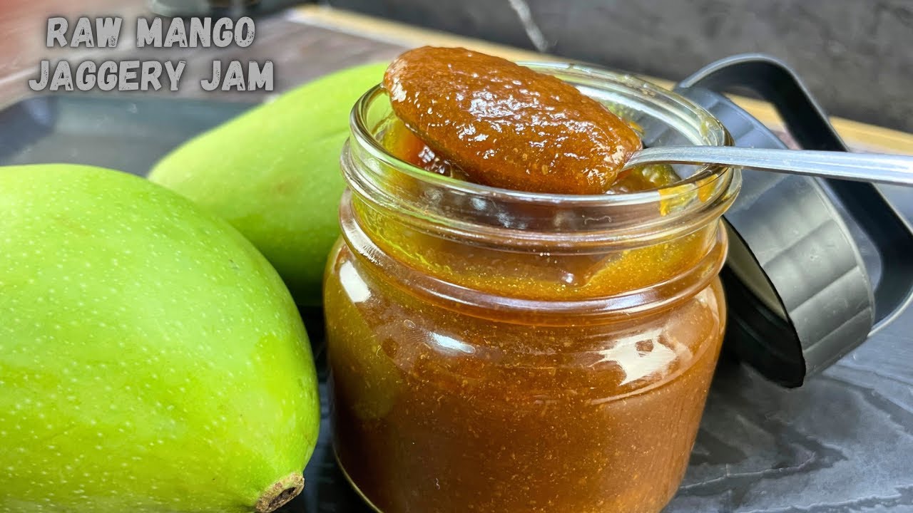 Raw mango Jam | कच्चे आम का जैम | Mango Jam Without Sugar | Mango Jaggery Jam - YouTube