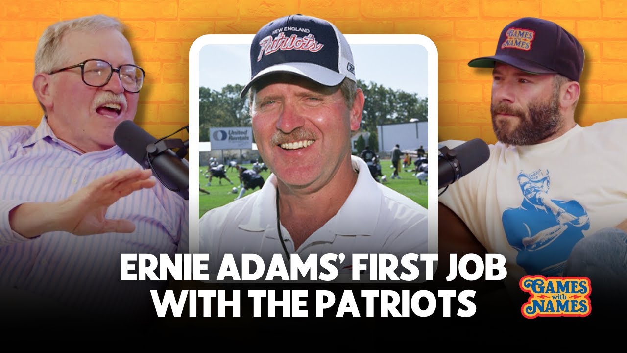 Ernie Adams Explains How he Landed his First Job With The New England ...