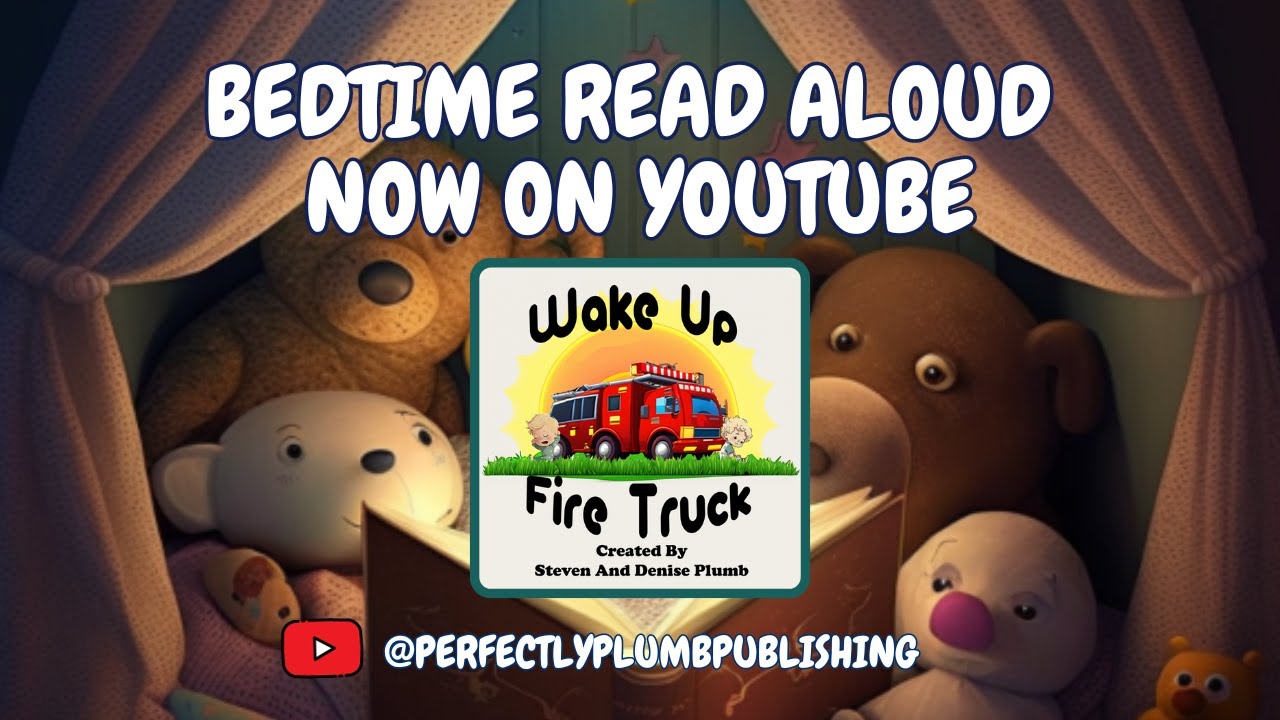 Wake Up, Fire Truck (Sleepy Book Reading) - YouTube