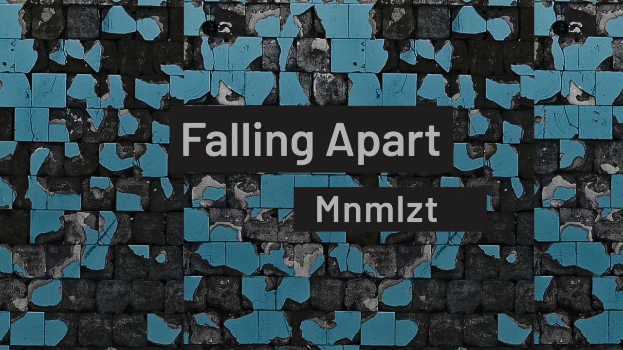 Mnmlzt - Falling Apart (Original Mix) - YouTube