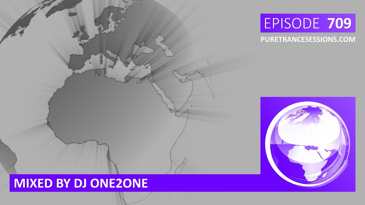 Pure Trance Sessions 709 by Dj One2one Podcast - YouTube Music
