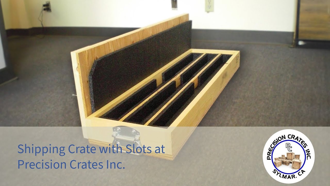 Shipping Crate with Slots at Precision Crates Inc. - YouTube