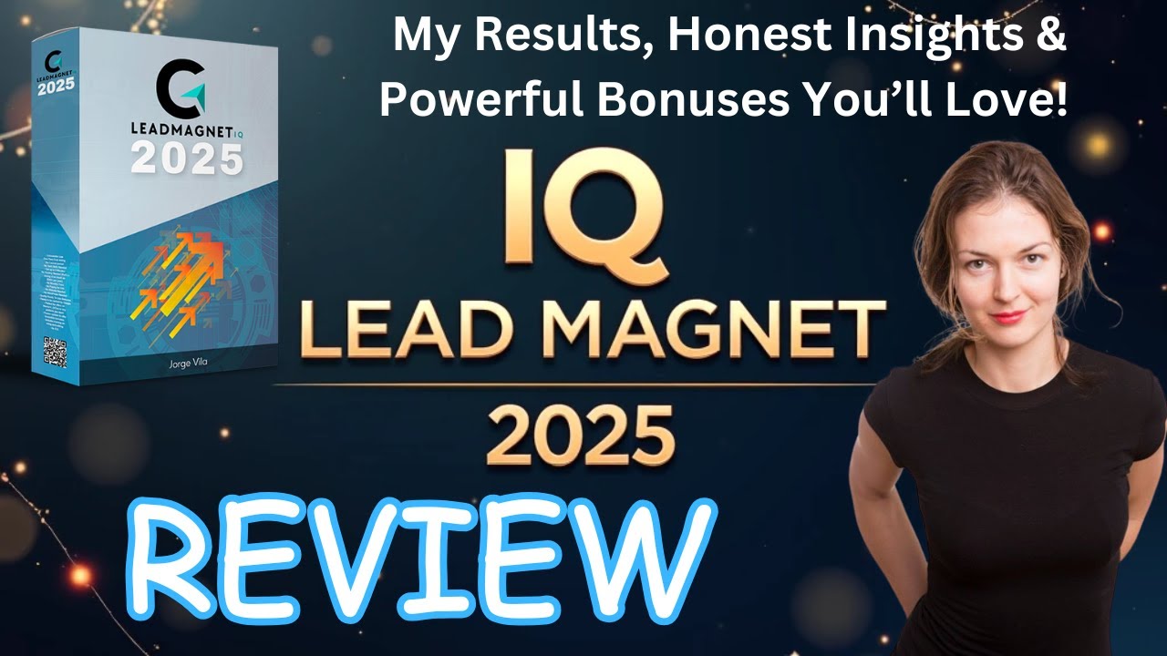 IQ Lead Magnet 2025 Review: My Results, Honest Insights & Powerful ...