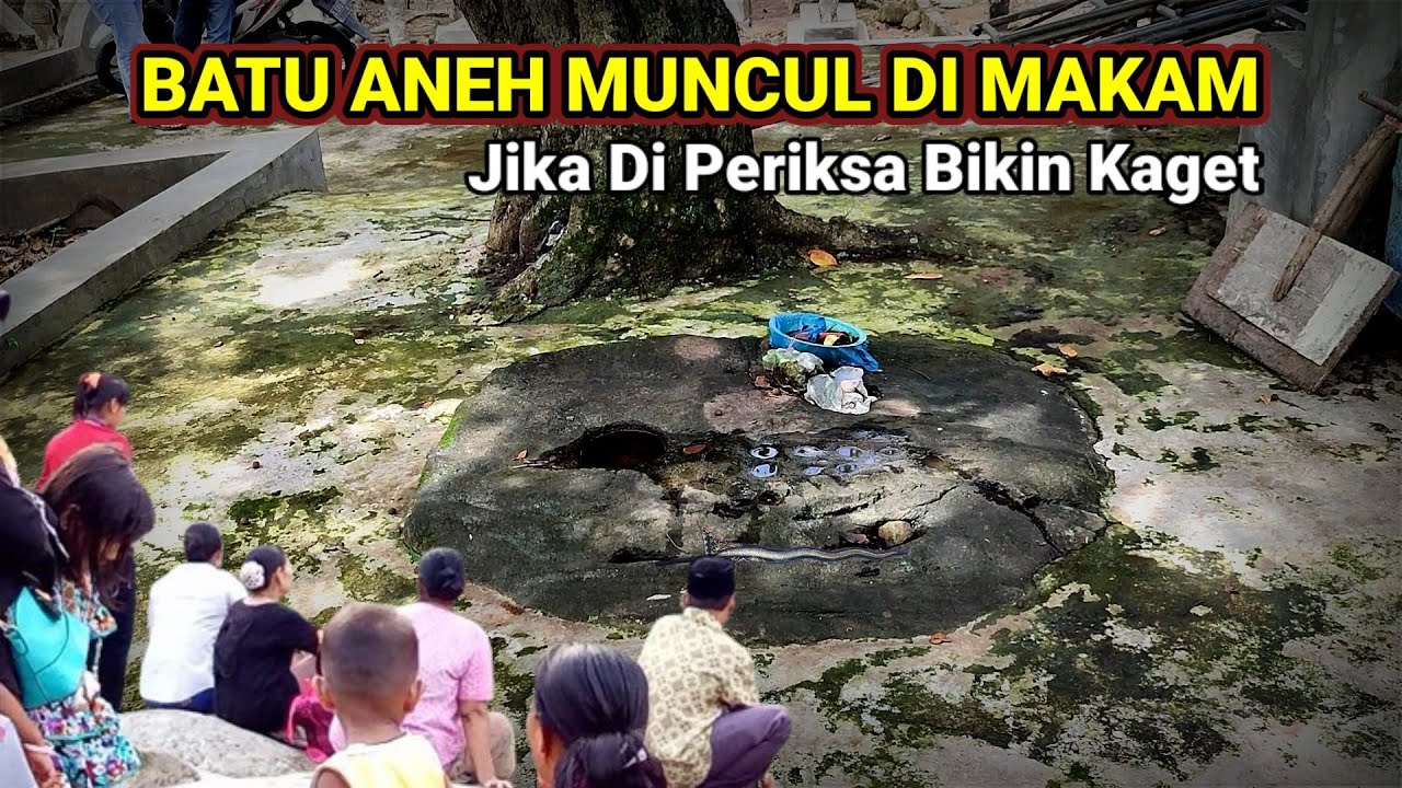 Lagi Viral Batu Ajaib Muncul Di Makam Umum Berlapis Perunggu - YouTube