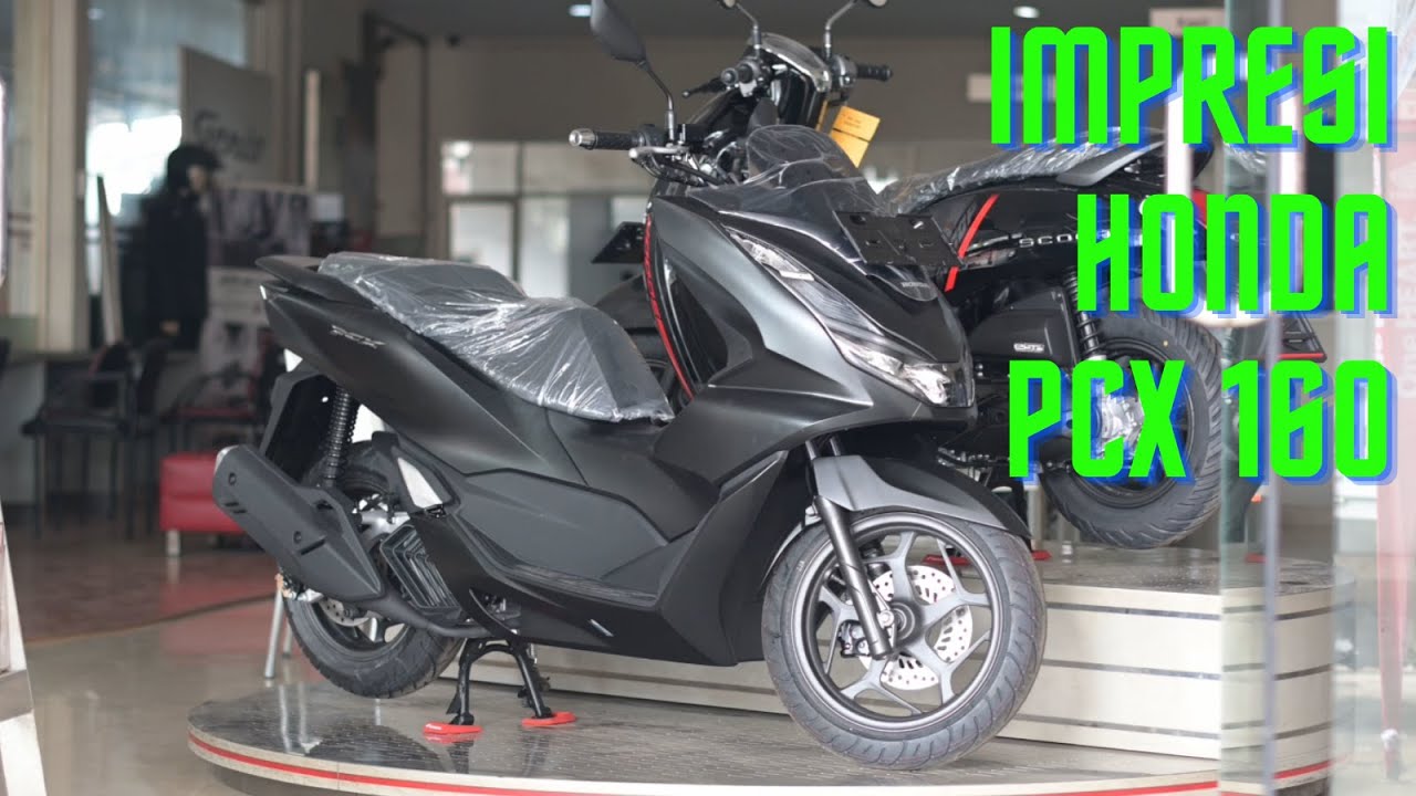 Honda PCX 160 Impresi Awal 189cm Review - Indonesia - YouTube