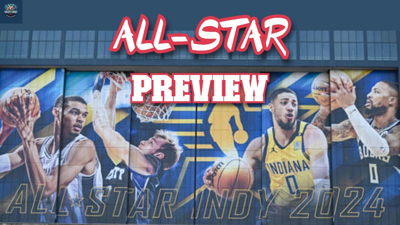 All-Star Weekend Preview! 2024 Indianapolis All Star Weekend! - YouTube