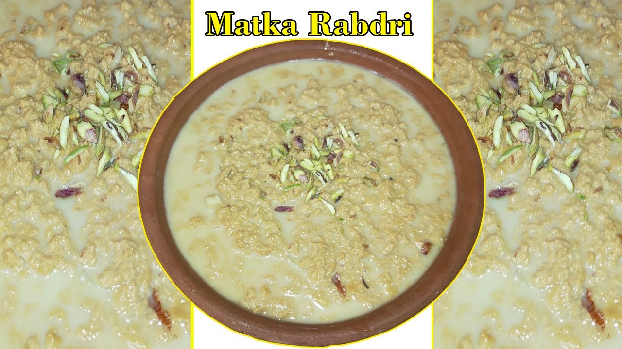 Matka Rabdi Recipe ! How To Make Rabdi ! Rabri Homemade Sweet Recipe ...