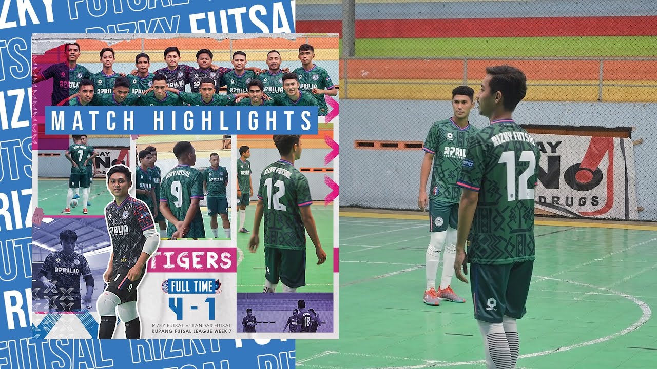 HIGHLIGHTS KFL GAME WEEK 7 | RIZKY FUTSAL 4 - 1 LANDAS FUTSAL | JUARA ...