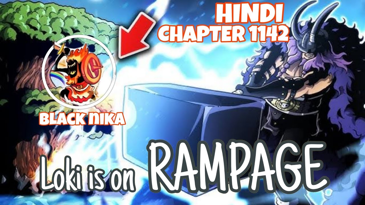 LOKI IS ON RAMPAGE 😈|One Piece Chapter 1142🔥In Hindi..|| OMIT SEMPAI ...
