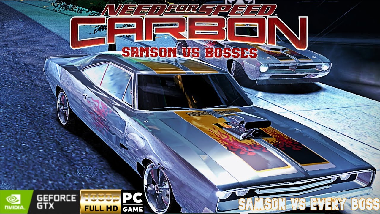 Need For Speed Carbon | Samson VS Every Boss | Charger RT & Hemi Cuda ...