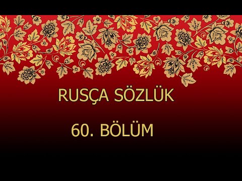 RUSÇA TÜRKÇE SÖZLÜK 60 Русско-Турецкий словарь 60
