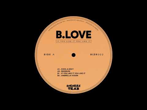 B.Love - Cool & Sexy [BIZR002]