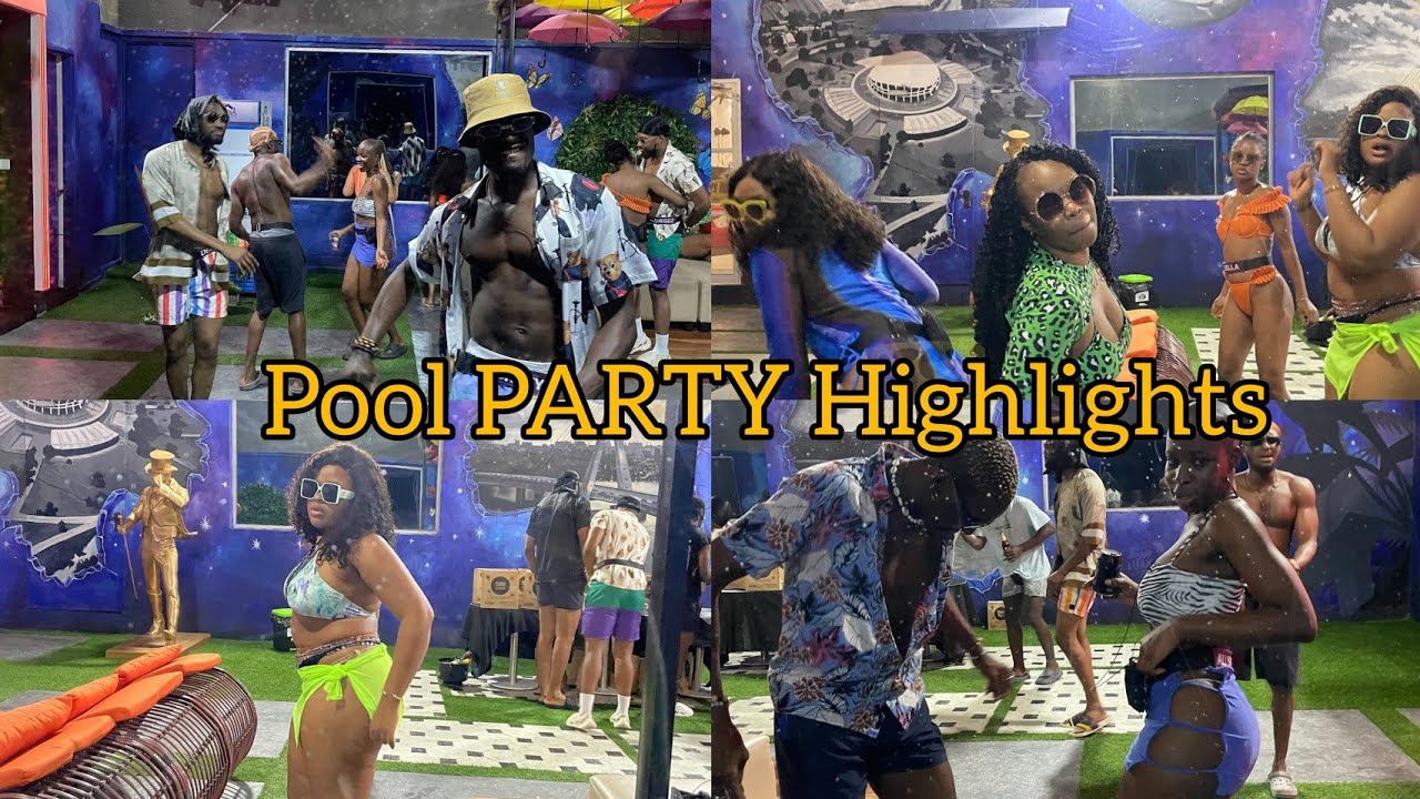 HIGHLIGHTS OF THE FIRST BBNAIJA POOL PARTY TOGETHER.#bbnaija SEASON 7 ...