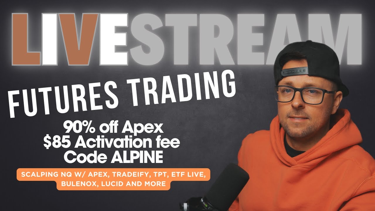 Live Day Trading Futures w/ Funded Accounts. Apex 90% off - Code ALPINE activation $85 - YouTube