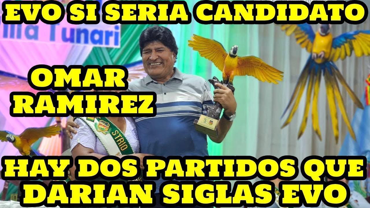 OMAR RAMIREZ DEJA CLARO EVO MORALES ESTA SOSTENIENDO CONVERSACIÓN CON ...