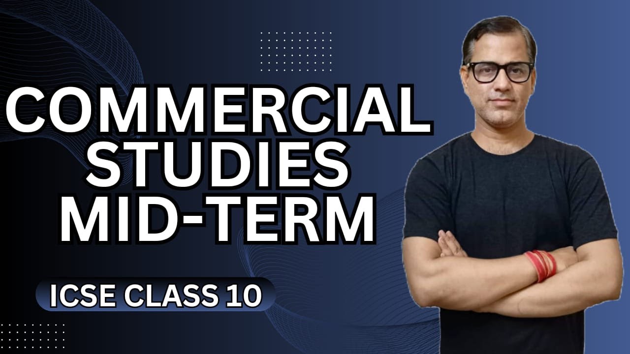 Entire Commercial Studies Half Yearly | Commercial Studies Mid Term ...