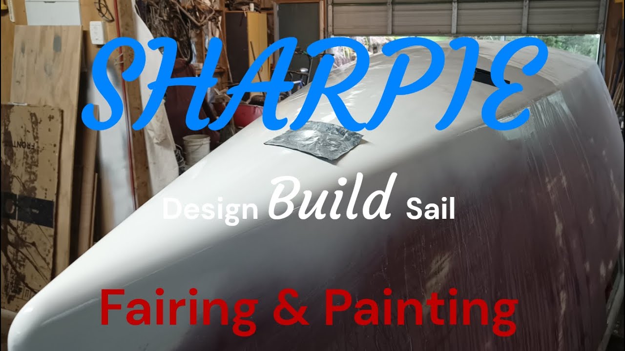 Fairing with West System and Resene Durepox Spray Painting - Sharpie ...