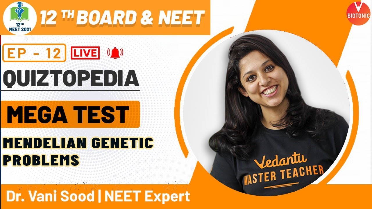 Mega Test on Mendelian Genetic Problems | NEET Biology | QUIZTOPEDIA EP ...