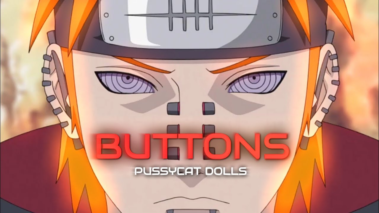 Pain - BUTTONS PUSSYCAT DOLLS [edit/AMV] | tobi.rp Remake - YouTube
