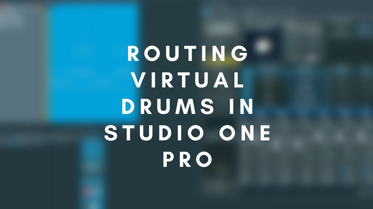 Routing Virtual Drums in Studio One Pro - SSD5 Multi Outputs - YouTube