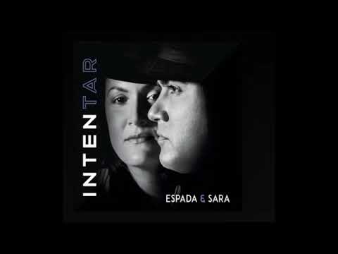 Espada & Sara - Que va - YouTube