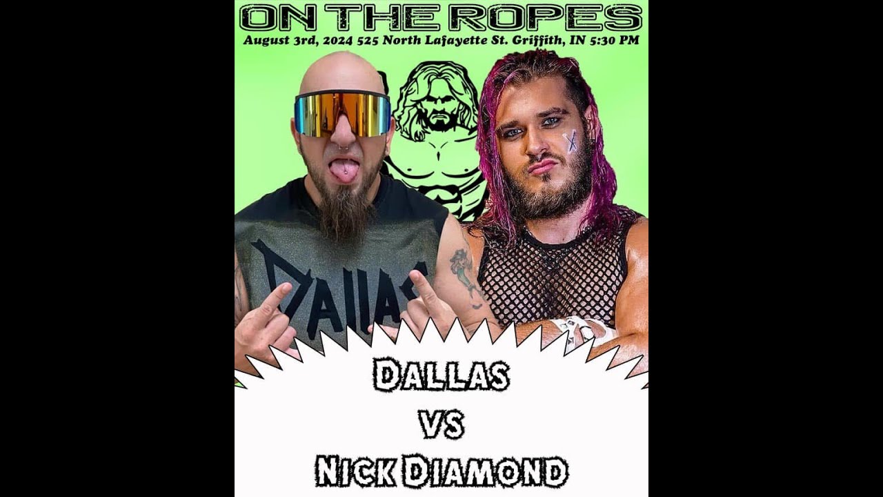 Nick Dallas vs Nick Diamond On The Ropes 2024 - YouTube