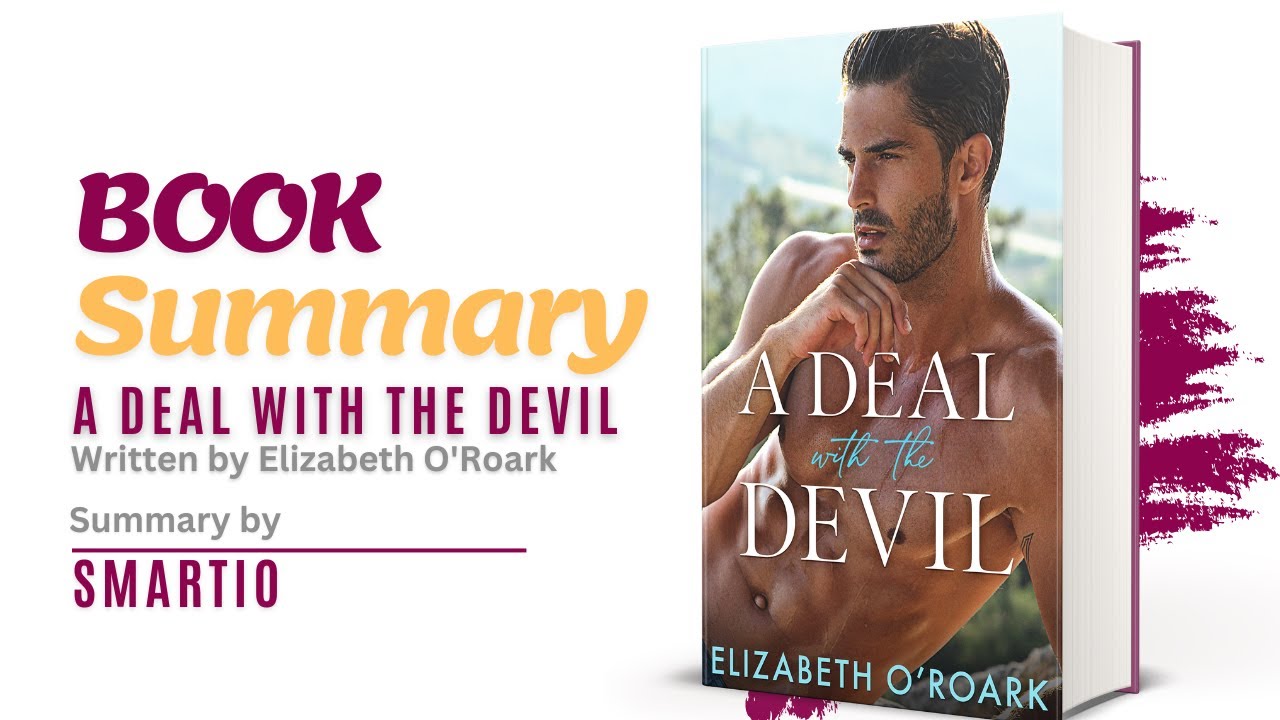 A Deal With The Devil by Elizabeth O'Roark: The Quick and Concise Summary by Smartio - YouTube