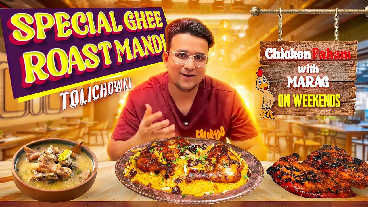Ghee Roast Mandi and Chicken Faham with MARAG on weekends | Explore ...